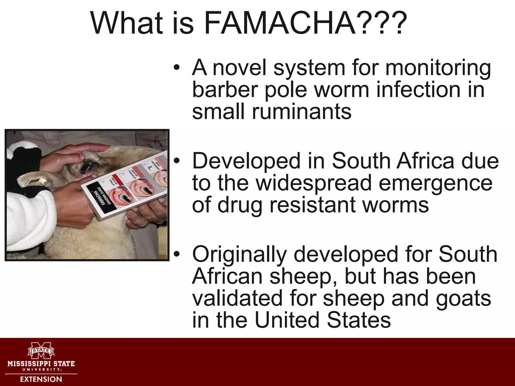 FAMACHA For the Control of Barber Pole Worm (Haemonchus contortus) in ...