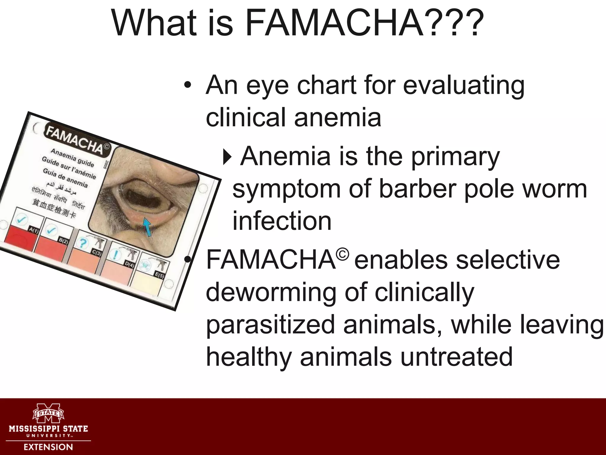 FAMACHA For the Control of Barber Pole Worm (Haemonchus contortus) in ...