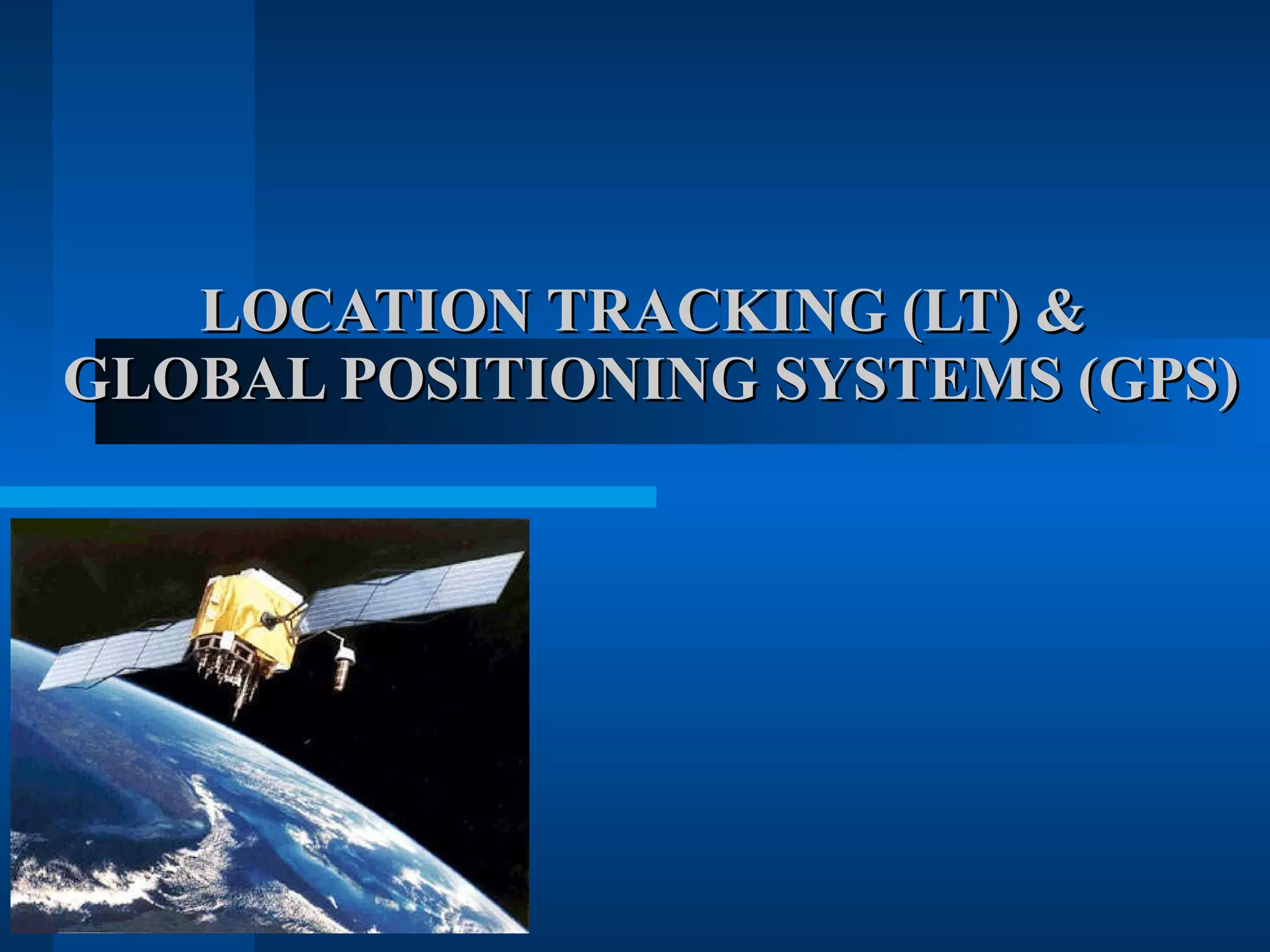 Ppt local tracking and gps | PPT