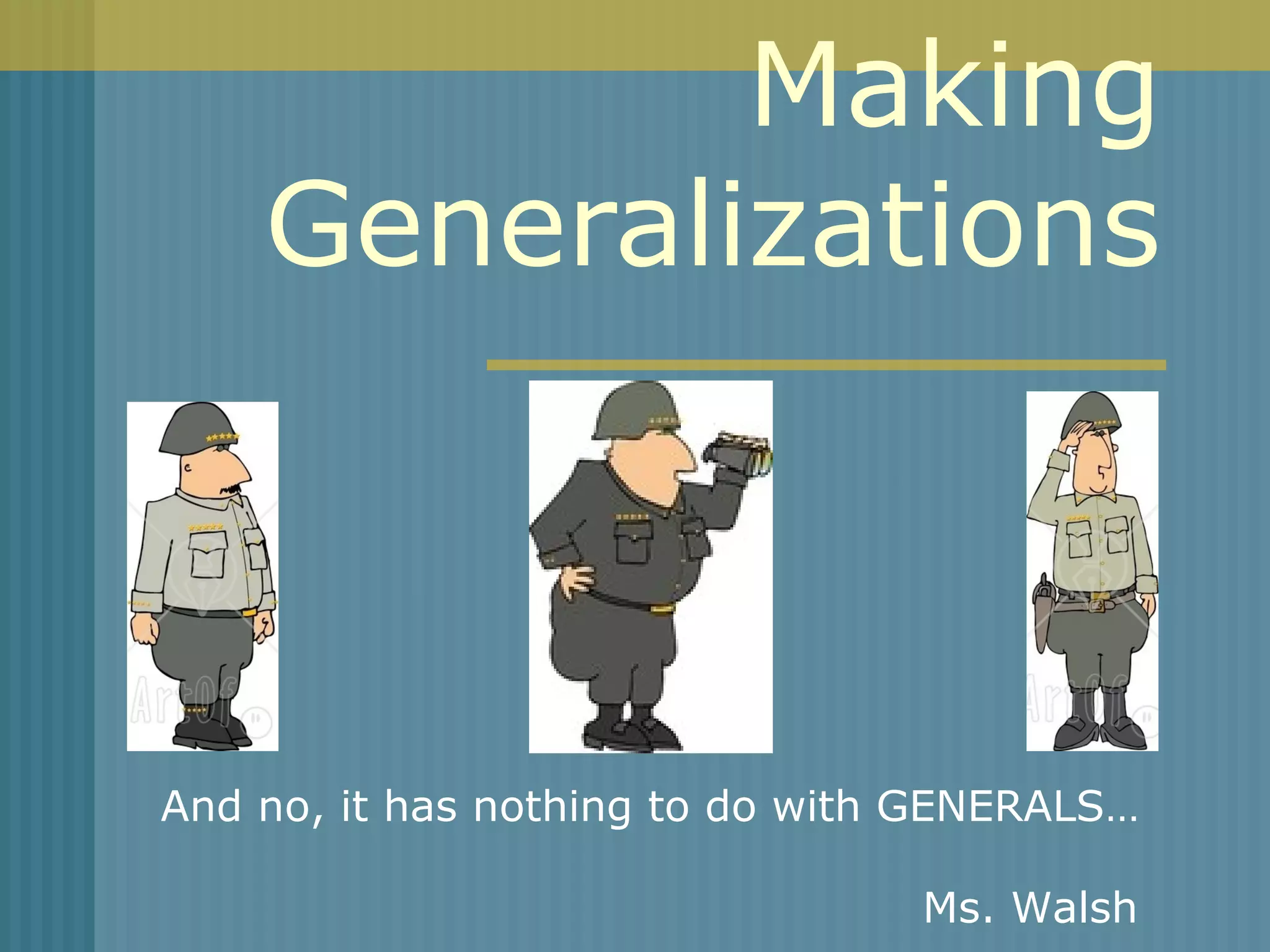 making generalizations- | PPT