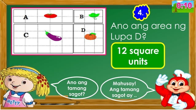 PPT - MATH 2-PAGKUHA NG LAWAK NG ISANG HUGIS GAMIT ANG SQUARE TILE UNIT ...
