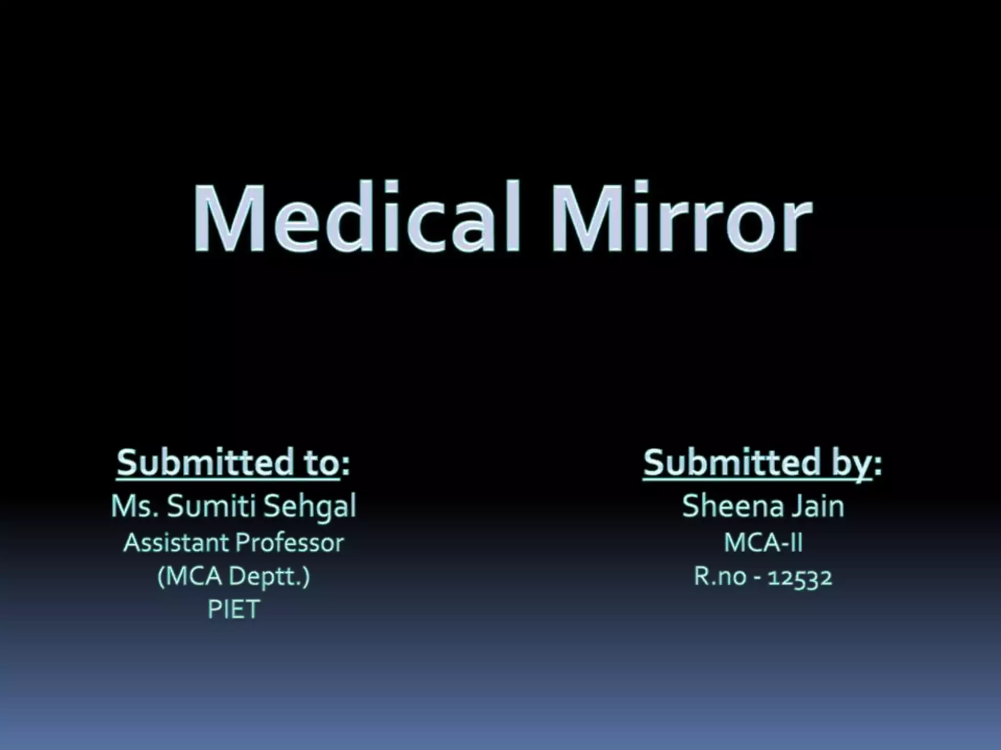 Medical mirror | PPTX