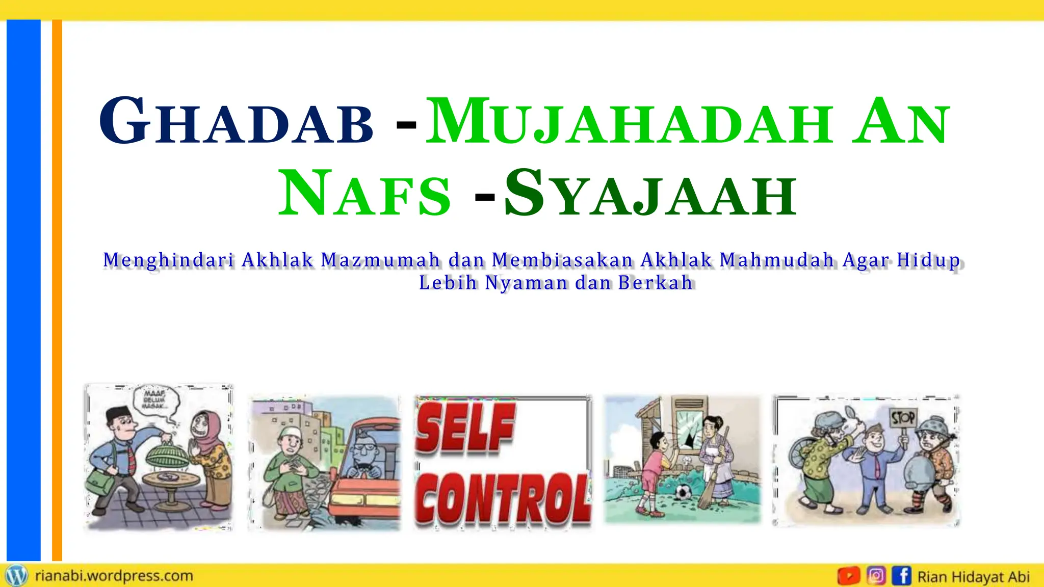 ppt-menghindari-marah-ghadab-membiasakan-kontrol-diri-dan-berani ...