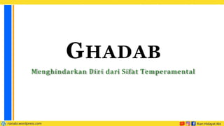 ppt-menghindari-marah-ghadab-membiasakan-kontrol-diri-dan-berani ...