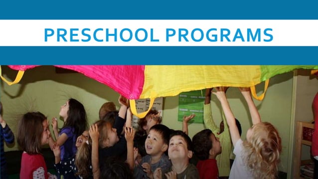 Preschool Programs | PPTX
