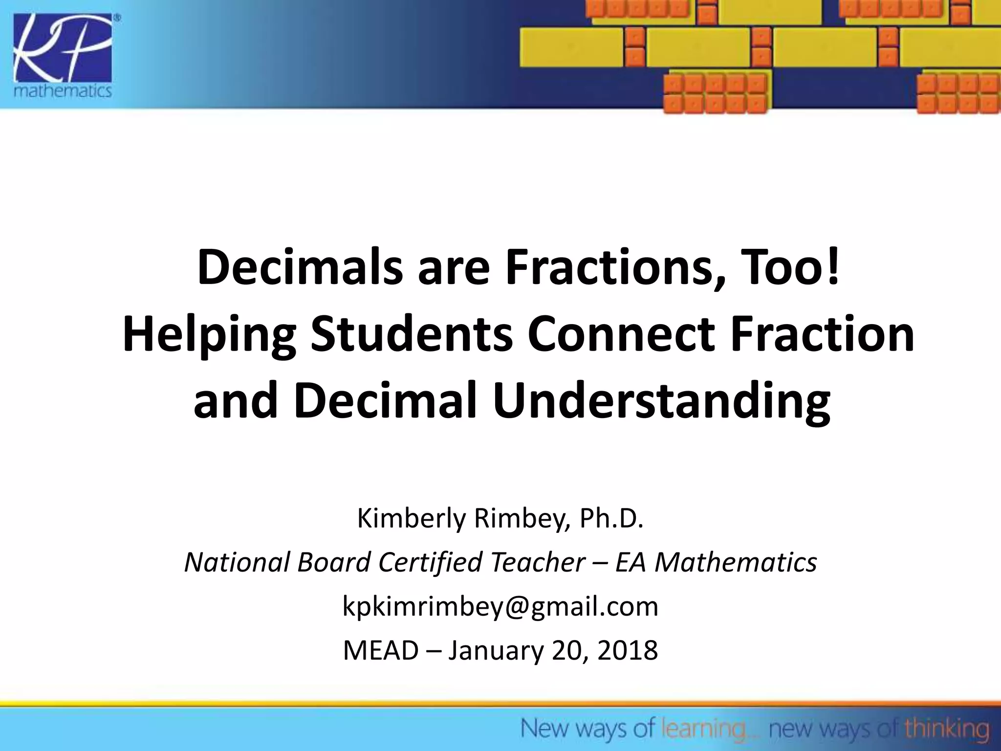 MEAD 2018-Fractions & Decimals, Grades 4-7 | PPTX | Science