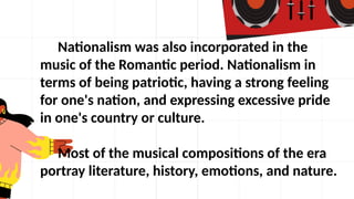 •Music of the Romantic Period PowerPoint | PPT