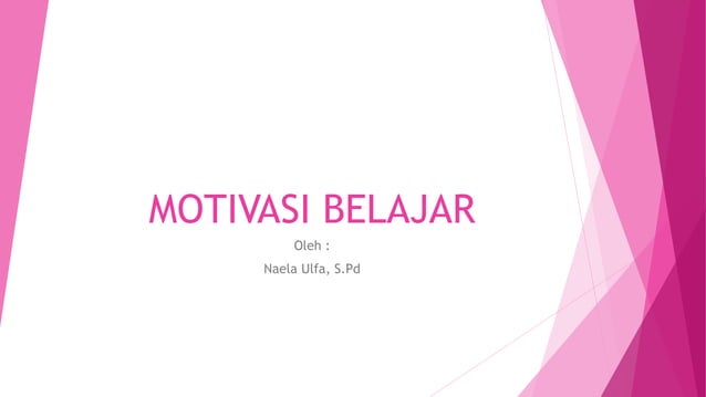 PPT MOTIVASI BELAJAR UNTUK SISWA SMP/MTs | PPTX