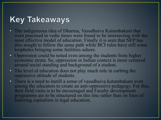 anti oppressive pedagogies in legal education | PPTX