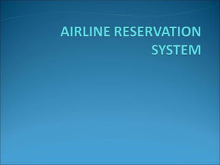 ppt-of-airline-reservation-system-project-report.docx