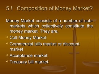 Ppt on-money-market-1 | PPT