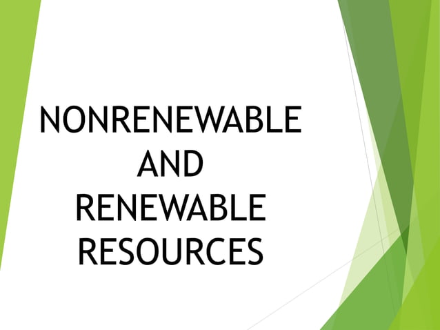 PPt-on-renewable-and-non-renewable-resource (1).ppt