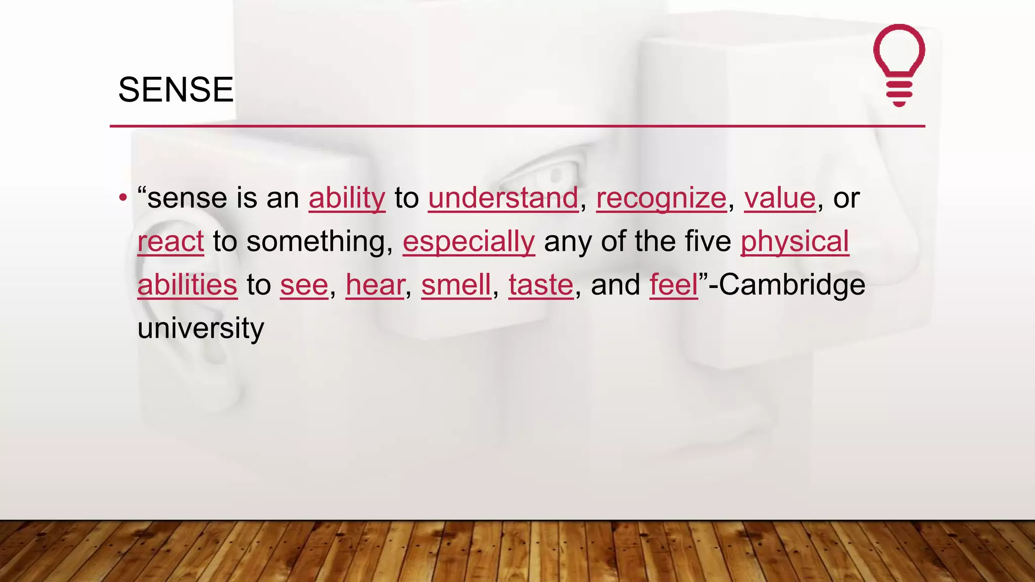 Human has more than 5 senses? what is the "Sixth sense". | PPT | Free ...