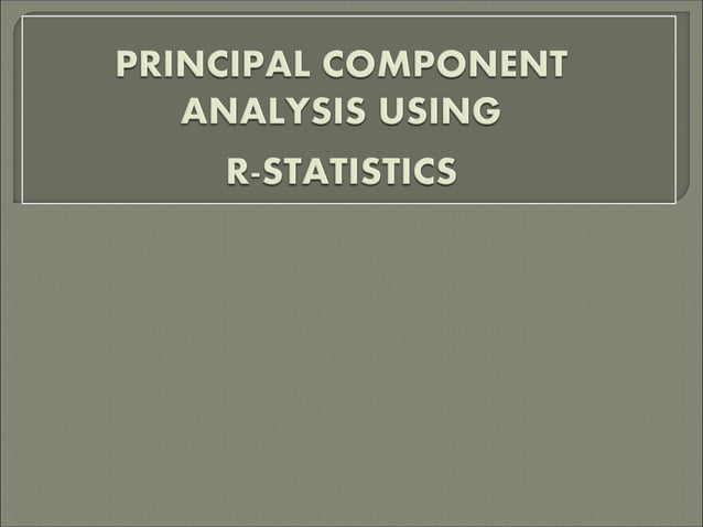 Pricipal Component Analysis Using R | PPT