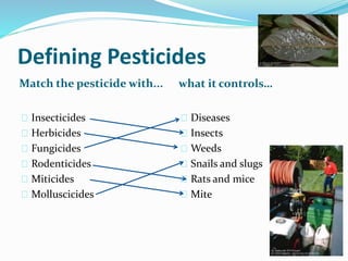 Pesticide Training Course UC Davis, Defining Pesticides. Part 2 of 5 | PPTX
