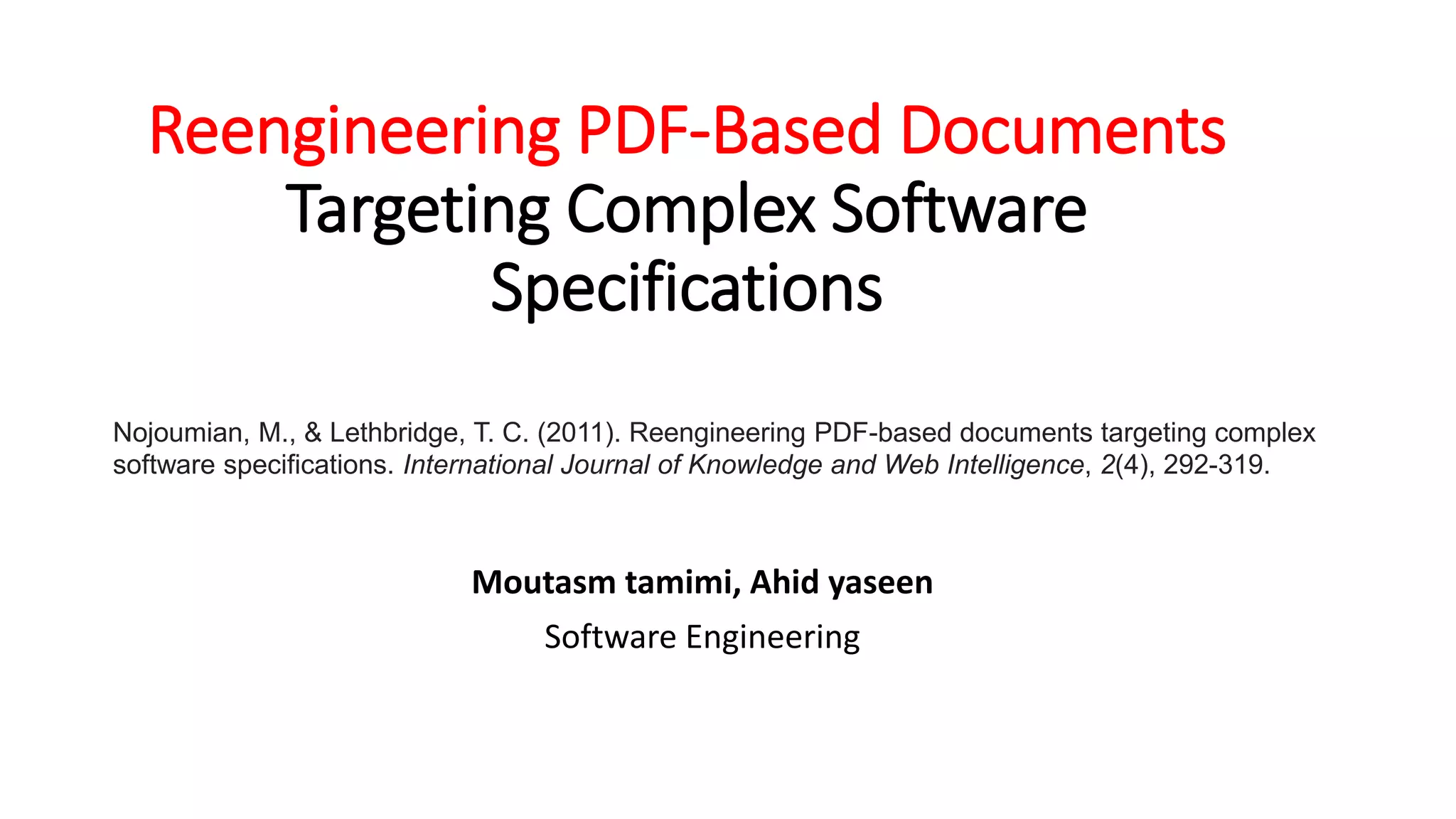Reengineering PDF-Based Documents Targeting Complex Software Specifications | PPT