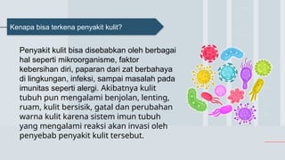 PERSENTASI PENYAKIT KULIT PADA MANUSIA.pptx