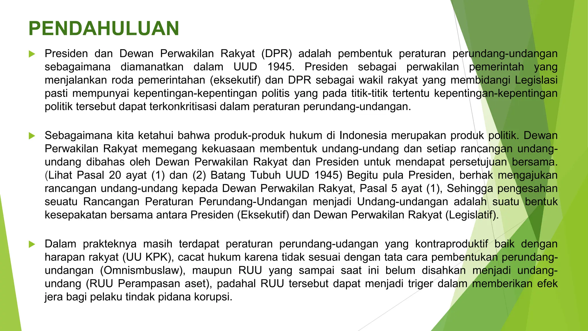 PPT - Peranan Politik Hukum dalam Pembentukan Peraturan Perundang ...