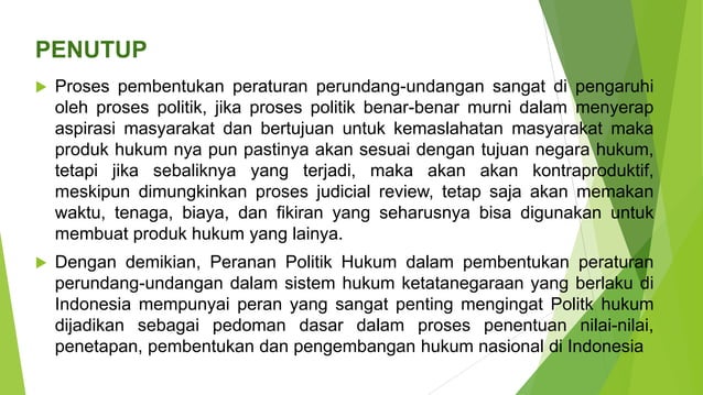 PPT - Peranan Politik Hukum dalam Pembentukan Peraturan Perundang ...