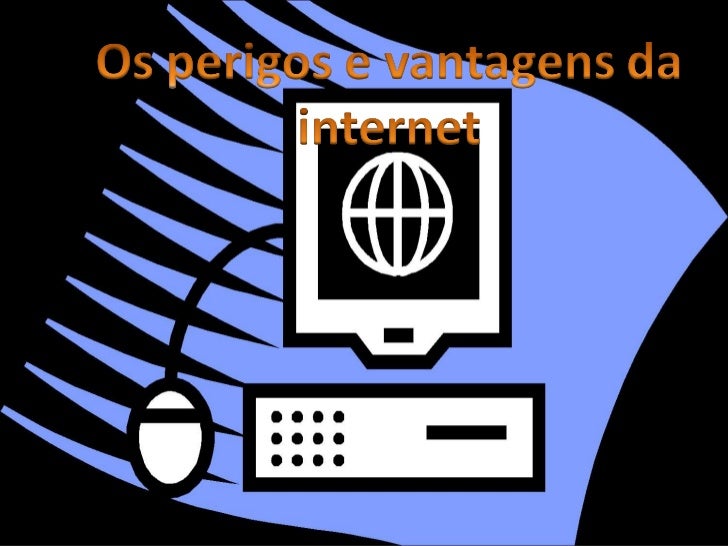 Vantagens Da Internet