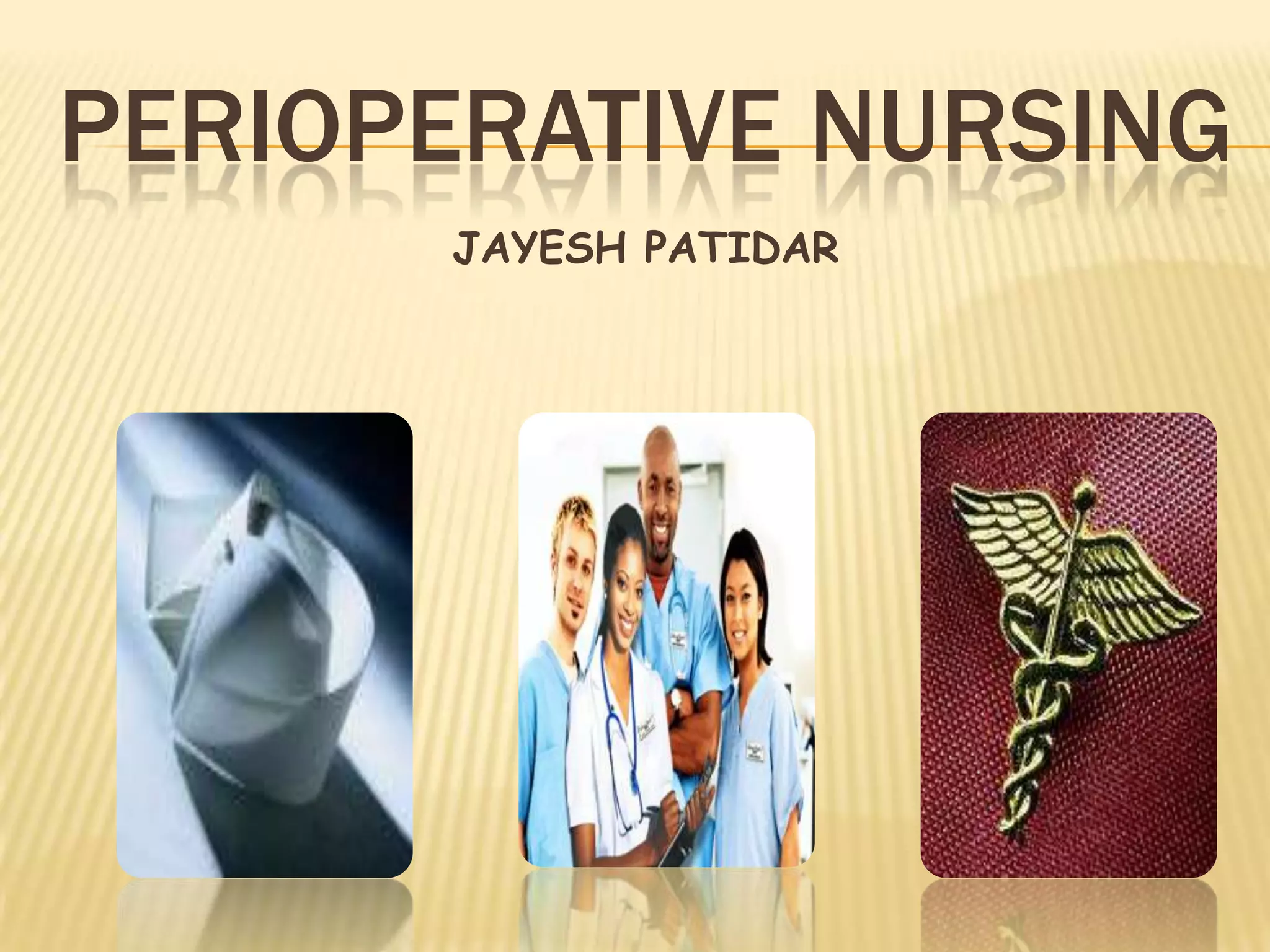 Ppt. perioperative nursing | PPTX