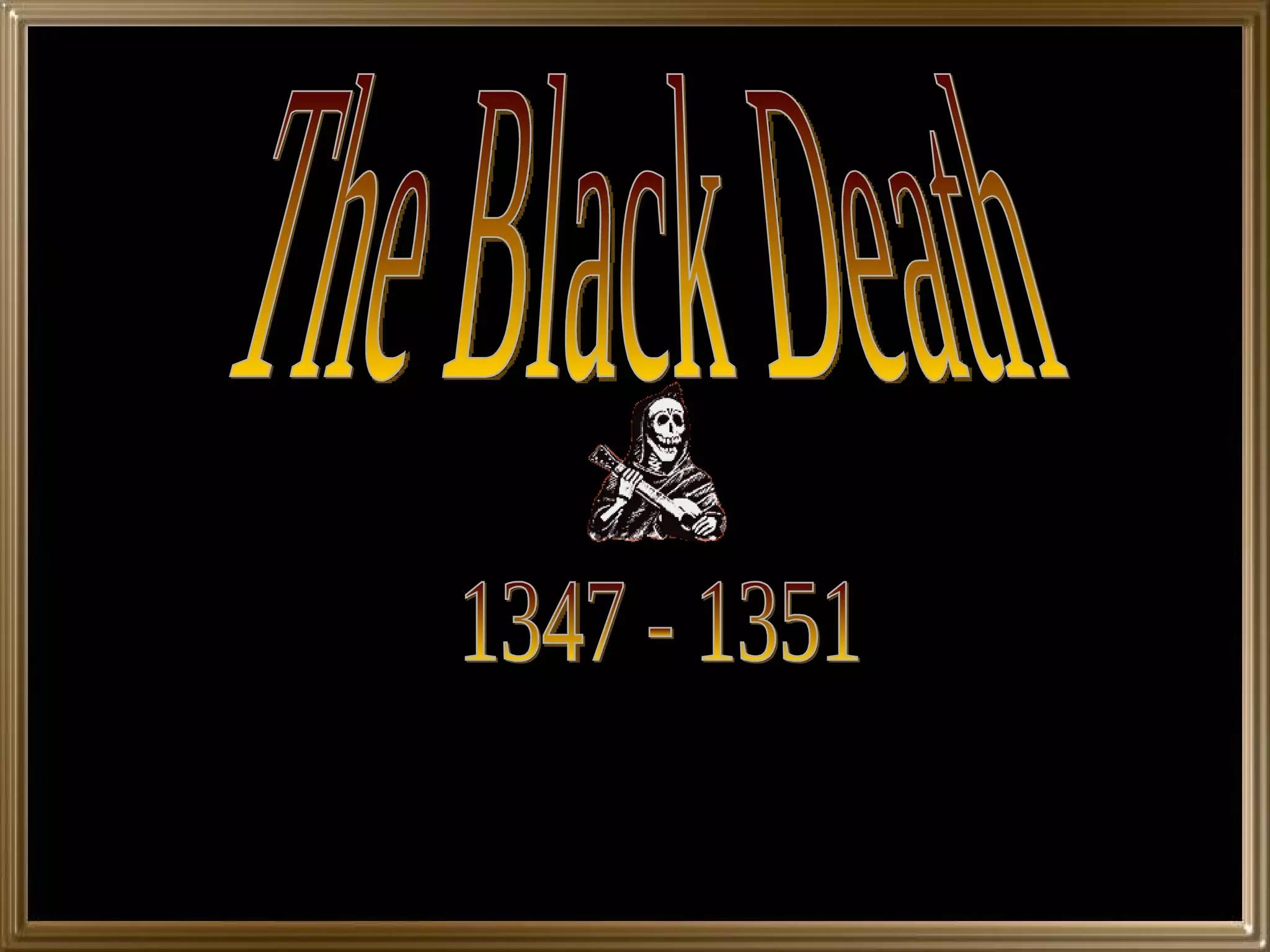 Plague And Hundred Years War | PPT