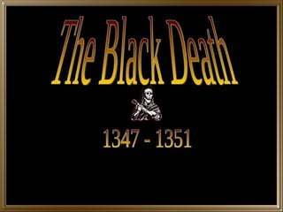 Plague And Hundred Years War | PPT