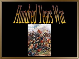 Plague And Hundred Years War | PPT
