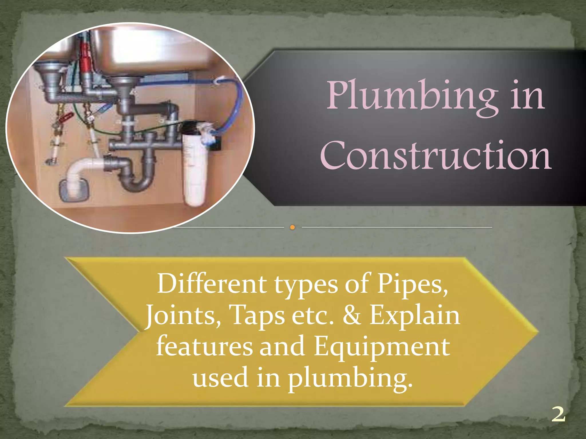 Plumbing work in construction | PPTX