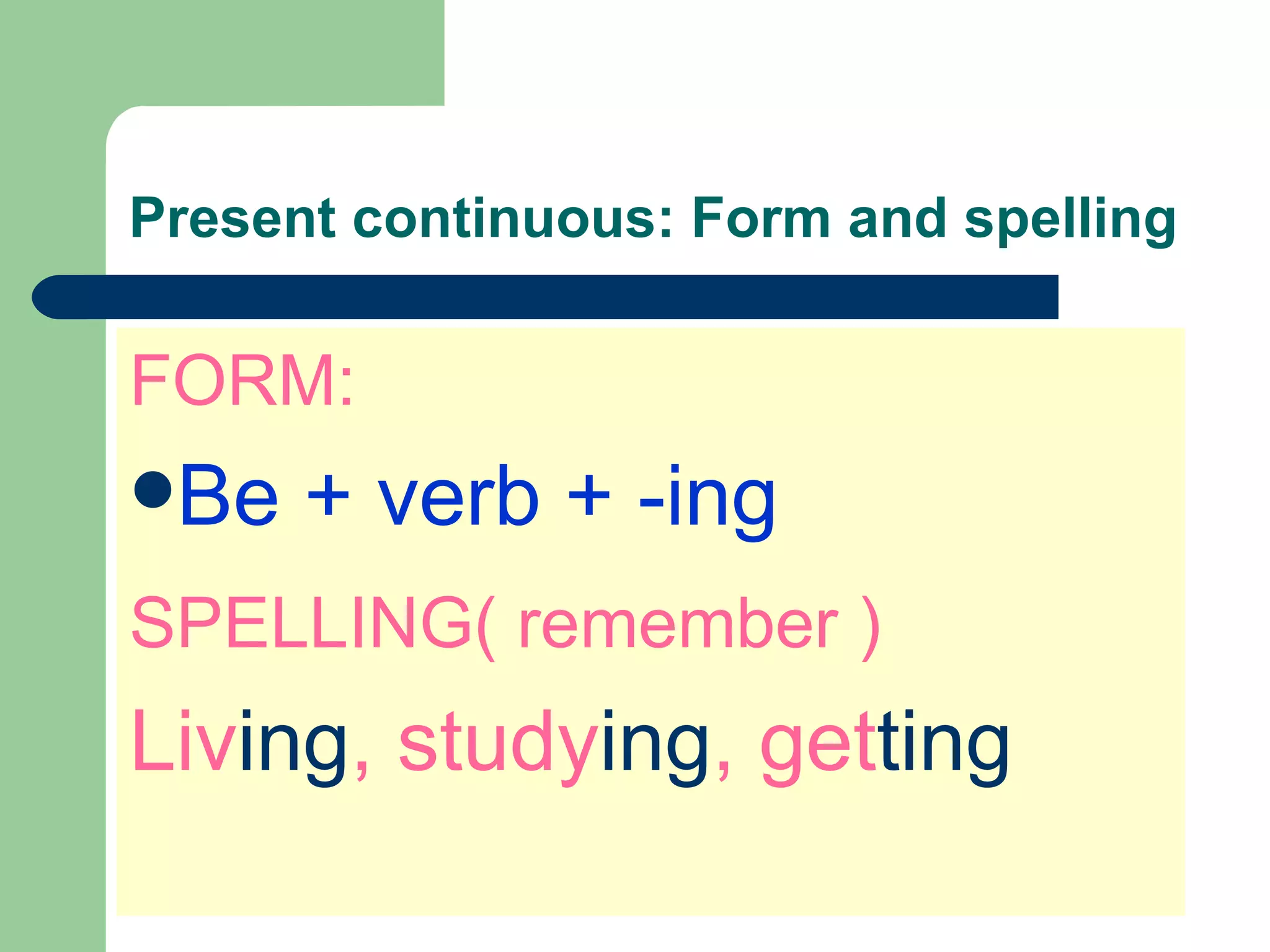 Ppt pres.continuous vs simple | PPT