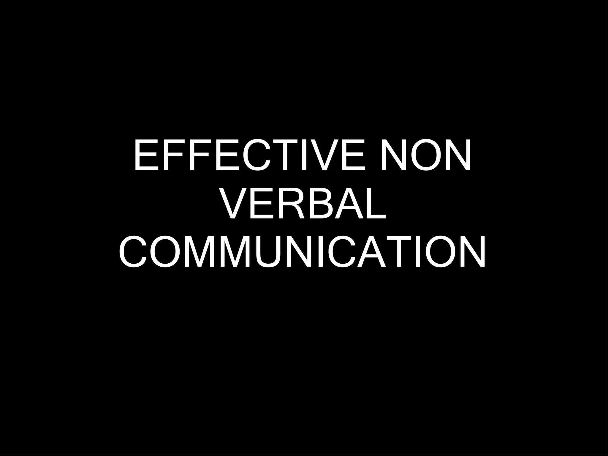 Non Verbal communication slides | PPT