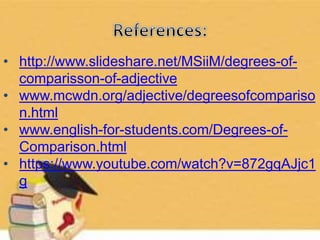 Degrees of Comparison | PPTX