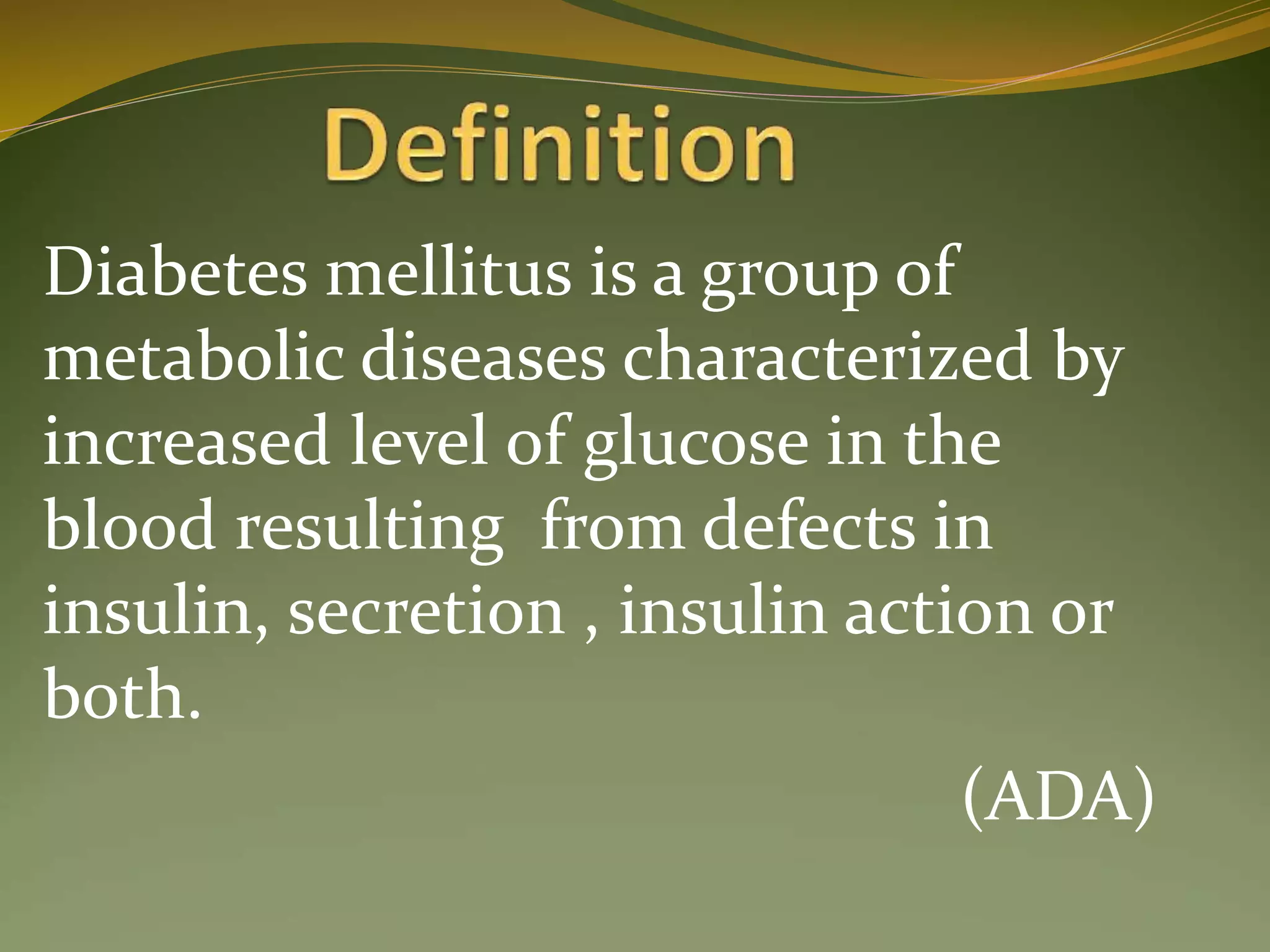 Ppt presentation on diabetes mellitus | PPT