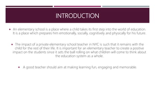 Give Your Child A Good Start With Elementary Education | PPT