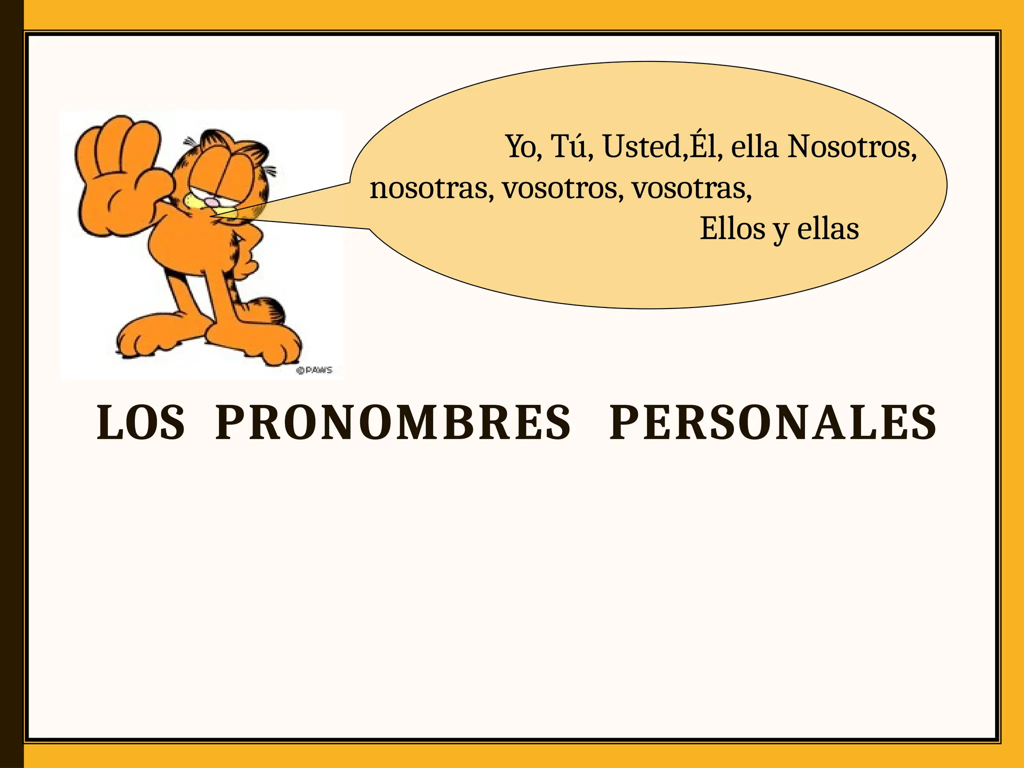 PPT-PRONOMBRES-PERSONALES.pptx PRONOMBRES | PPTX