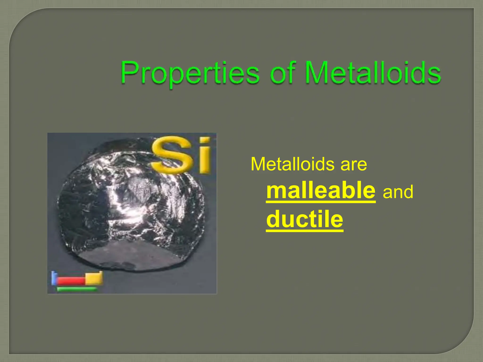 PPT - Properties of Metals Non-Metals Metalloids.pptx