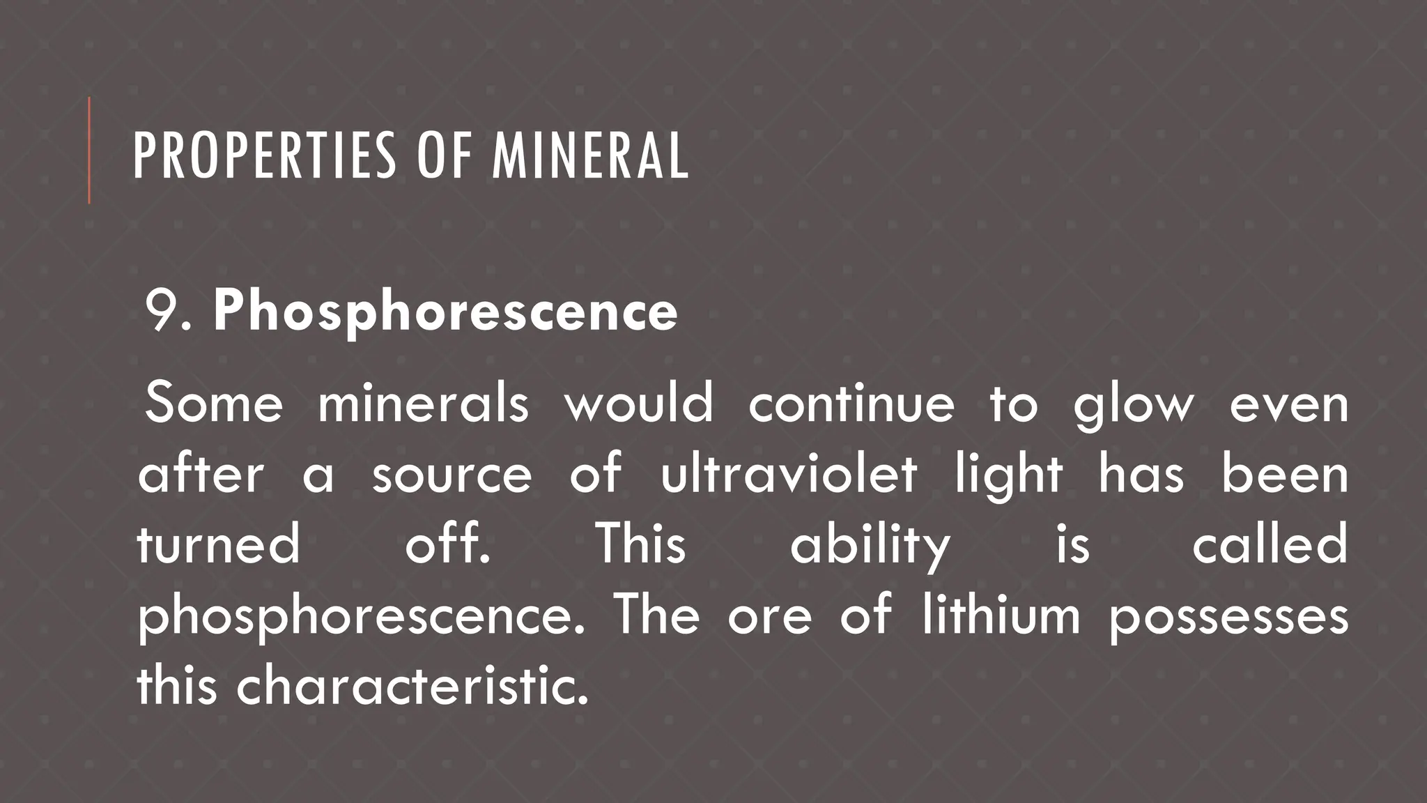 Identifying the Nine Common Properties of Minerals | PPTX | Chemistry ...