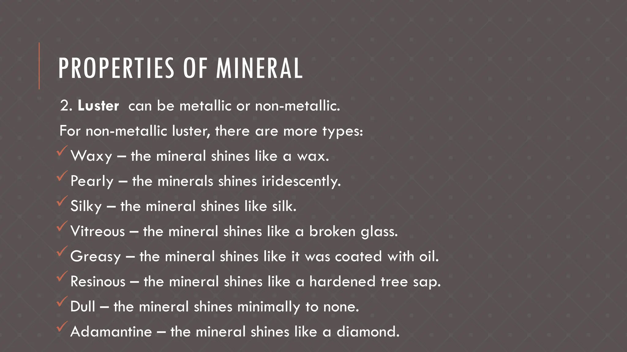 Identifying the Nine Common Properties of Minerals | PPTX | Chemistry ...