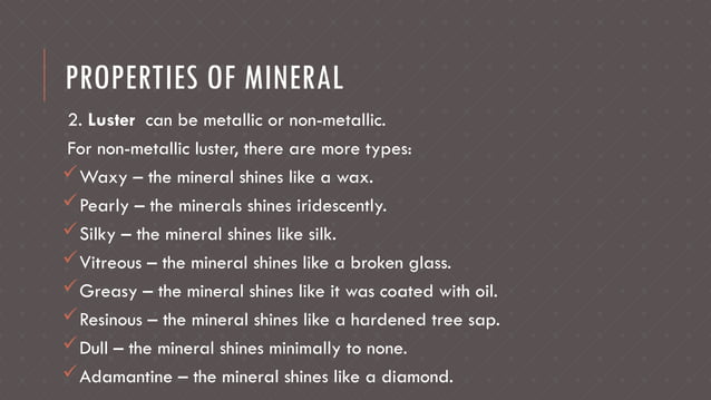 Identifying the Nine Common Properties of Minerals | PPT