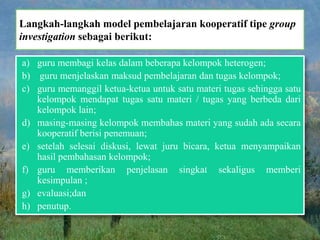 MODEL PEMBELAJARAN KOOPERATIF TIPE GROUP INVESTIGATION DAN JIGSAW II | PPT