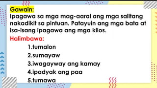 PPT-Q1-WK-3-FILIPINORevised Matatag Grade 3.pptx