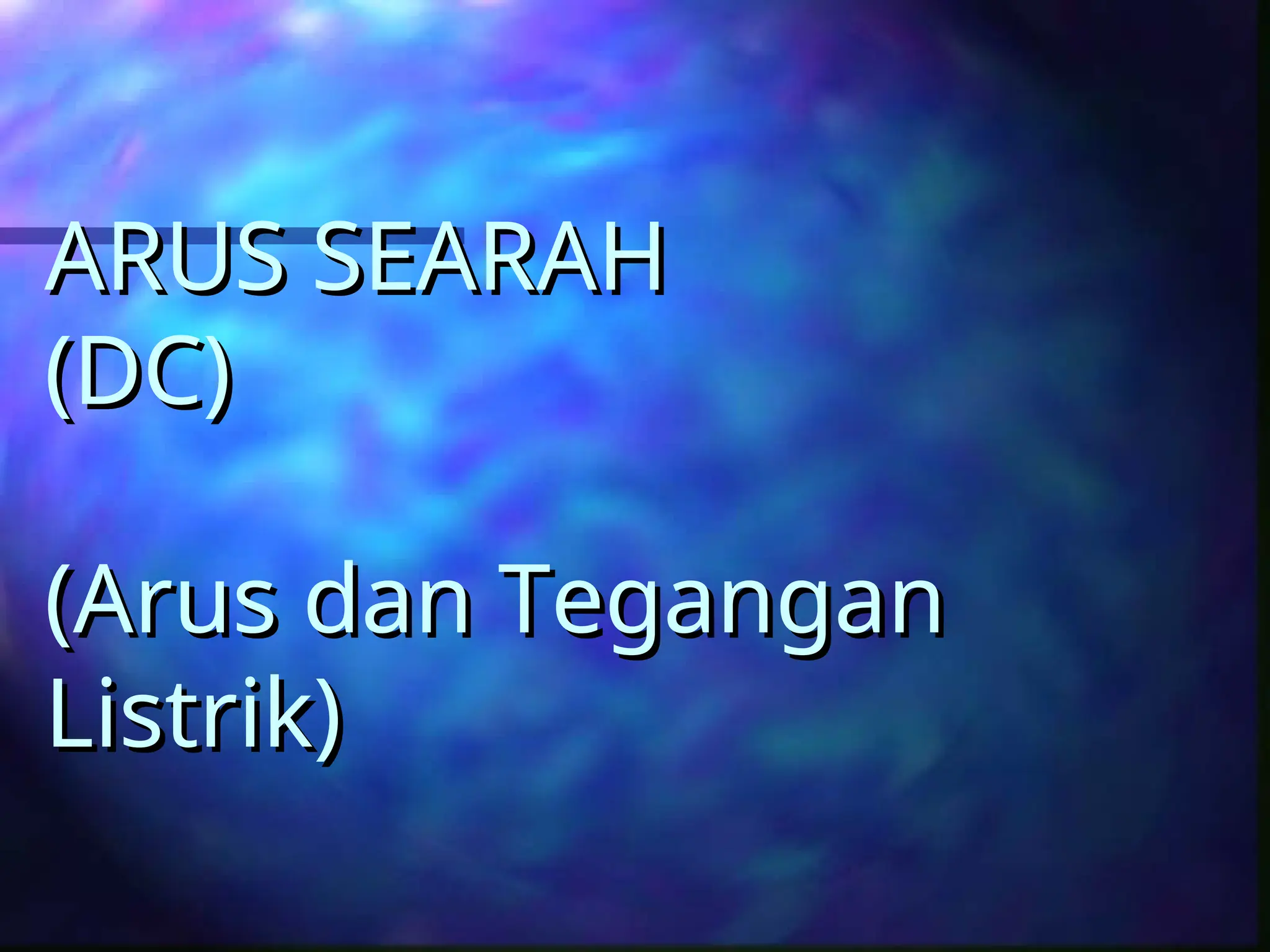 ppt-rangkaian-dc.ppt DENGAN RANGKAIAN ARUS DAN TEGANGAN LISTRIK | PPT