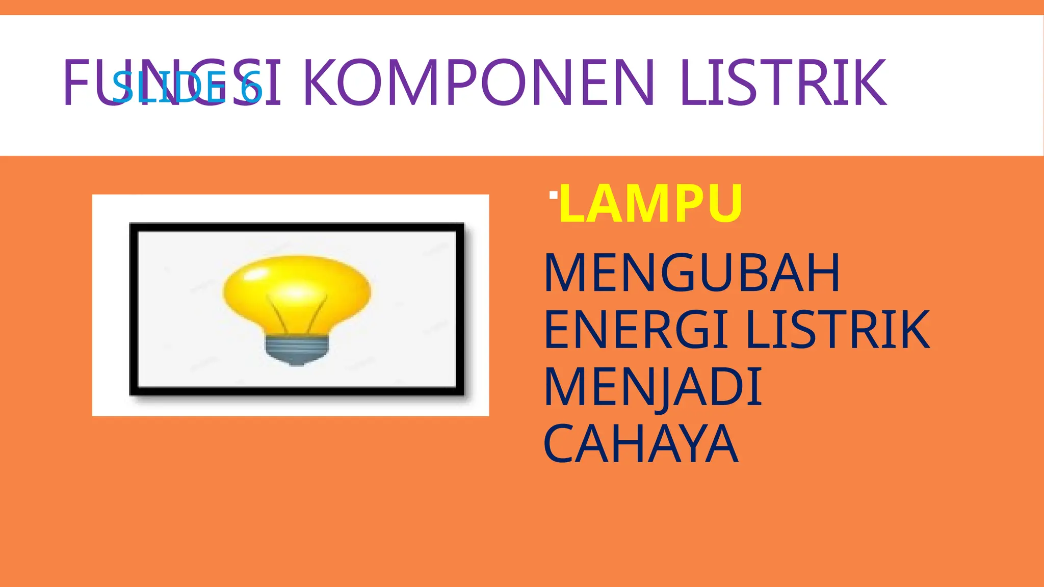 PPT - RANGKAIAN LISTRIK DAN KOMPONENNYA.pptx