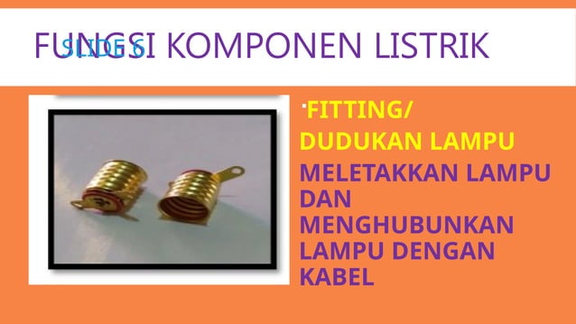 PPT - RANGKAIAN LISTRIK DAN KOMPONENNYA.pptx