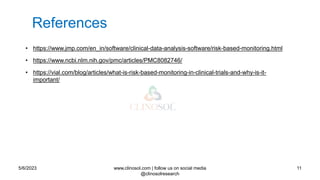 Risk Based Monitoring in Clinical Trials. | PPTX