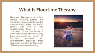 Benefits Of Floortime Therapy For Autistic Children And For Children On ...