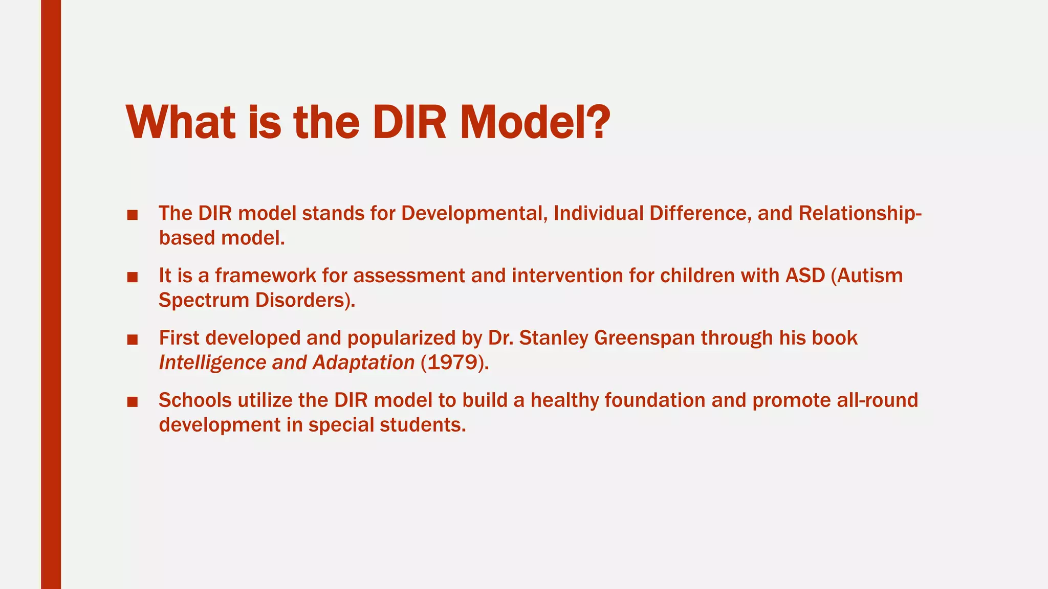 DIR Model - Nurturing Emotional Interactions In Special Students | PPTX | Special Needs Kids ...