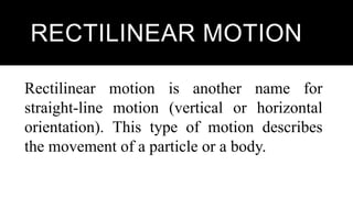 PPT-Rectilinear Motion.pptx