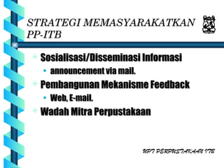 ppt-rencana-strategis-upt-perpustakaan-pusat-itb-11-1998.ppt