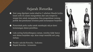 PPT-RETORIKA SMT 3 BKI, retorika dalam komunikasi | PPTX